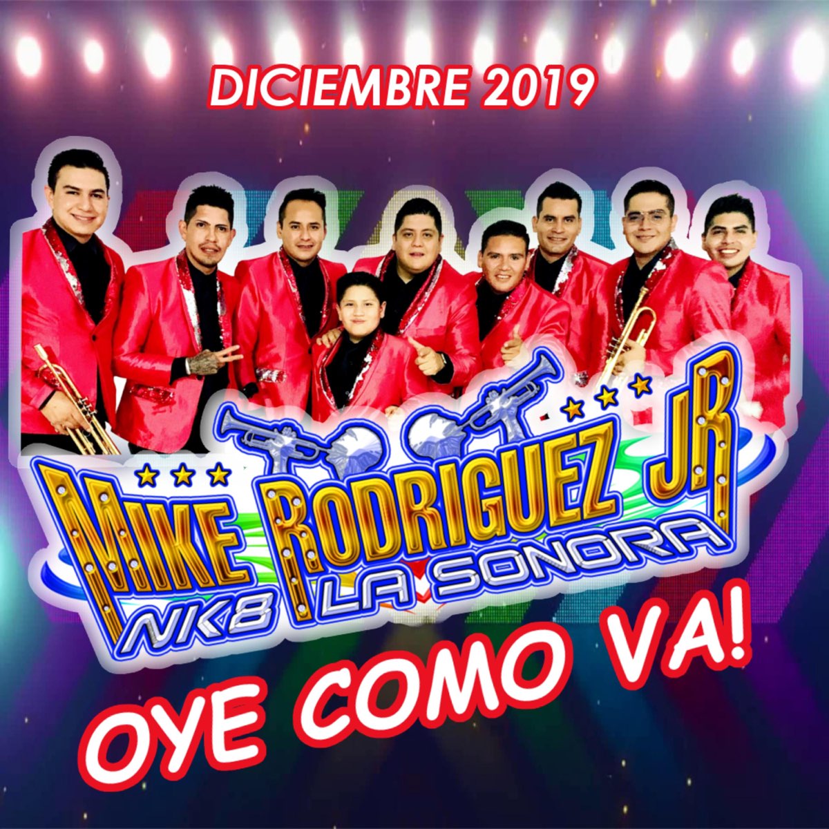 ‎Oye Como Va - Single - Album by Mike Rodriguez Jr. Nk8 la Sonora ...