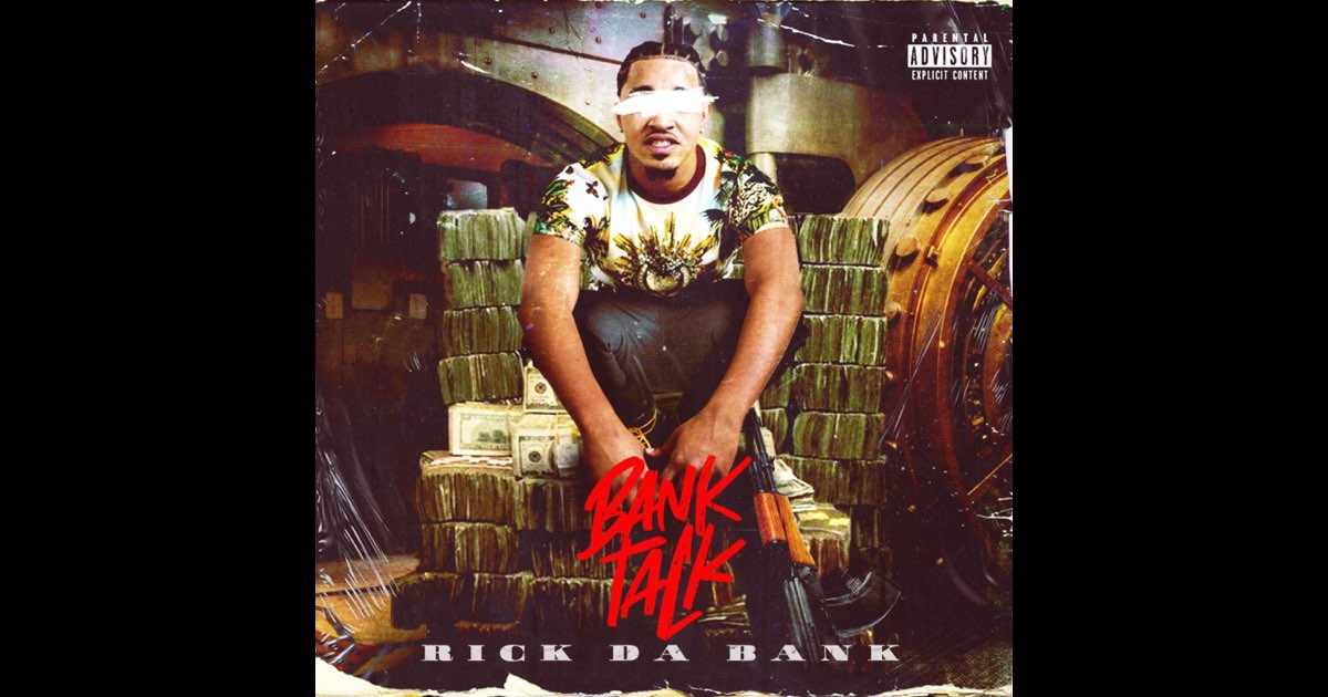 ‎Bank Talk - RickDaBank의 앨범 - Apple Music