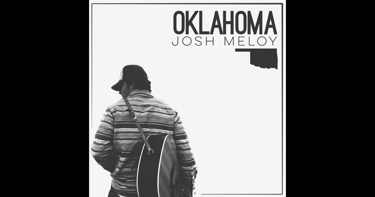 ‎Oklahoma - Album by Josh Meloy - Apple Music