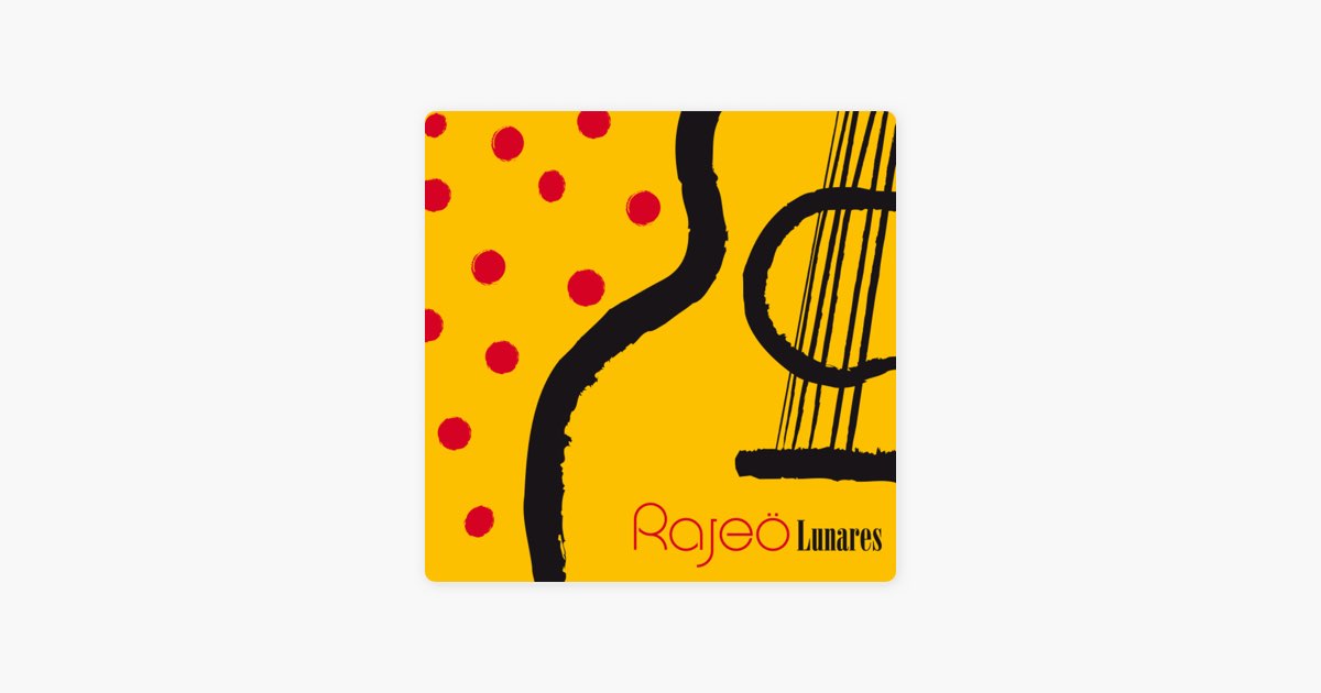 ‎Lunares — álbum de Rajeo — Apple Music
