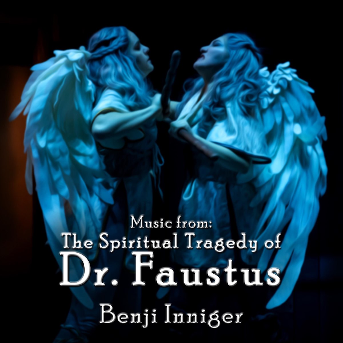 ‎The Spiritual Tragedy of Dr. Faustus (Original Theatrical Soundtrack ...