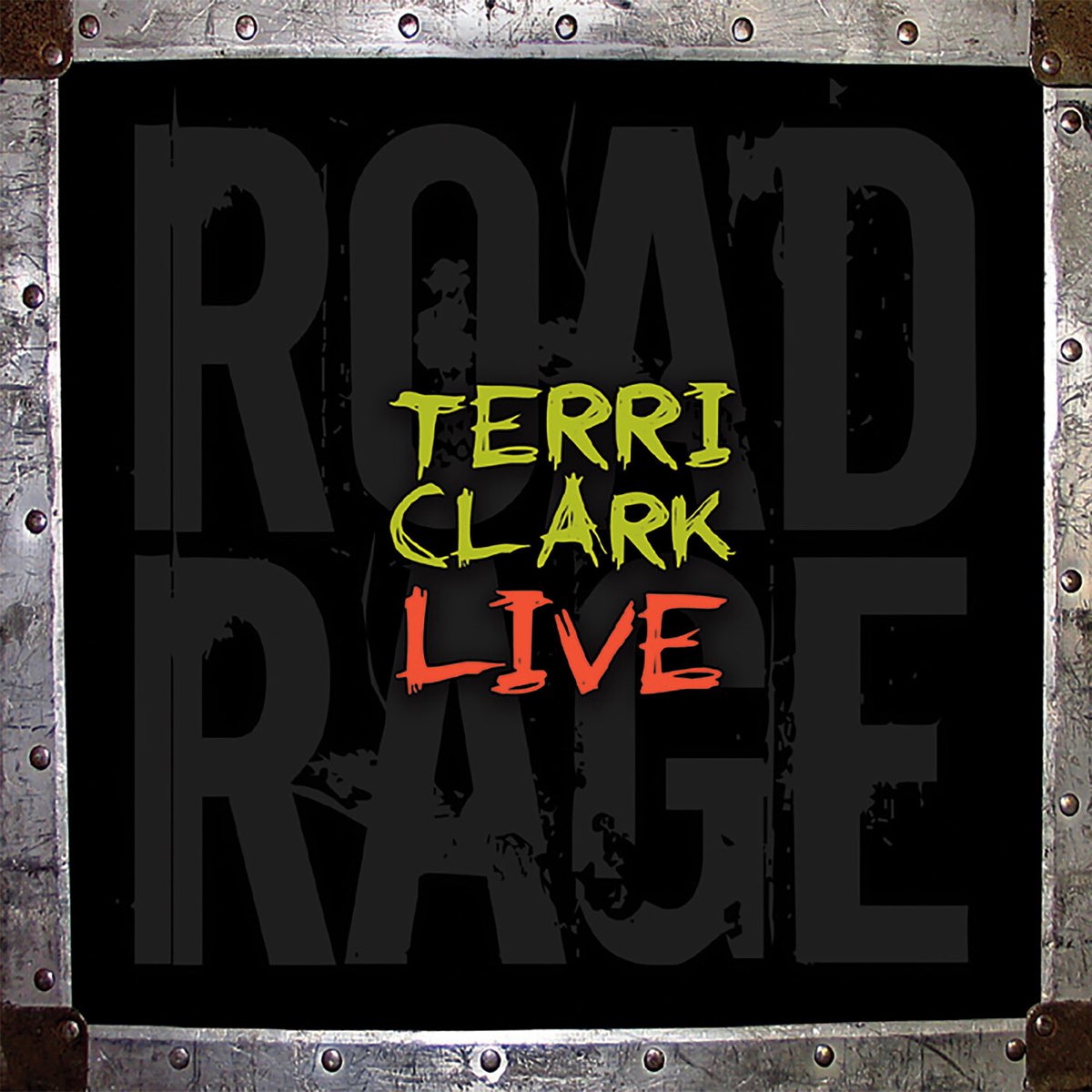 ‎Terri Clark Live: Road Rage - テリー・クラークのアルバム - Apple Music
