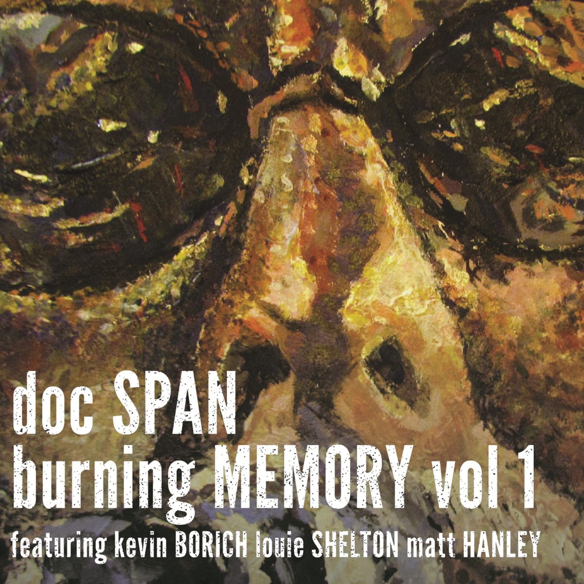 ‎Burning Memory, Vol. 1 – Album av Doc Span – Apple Music