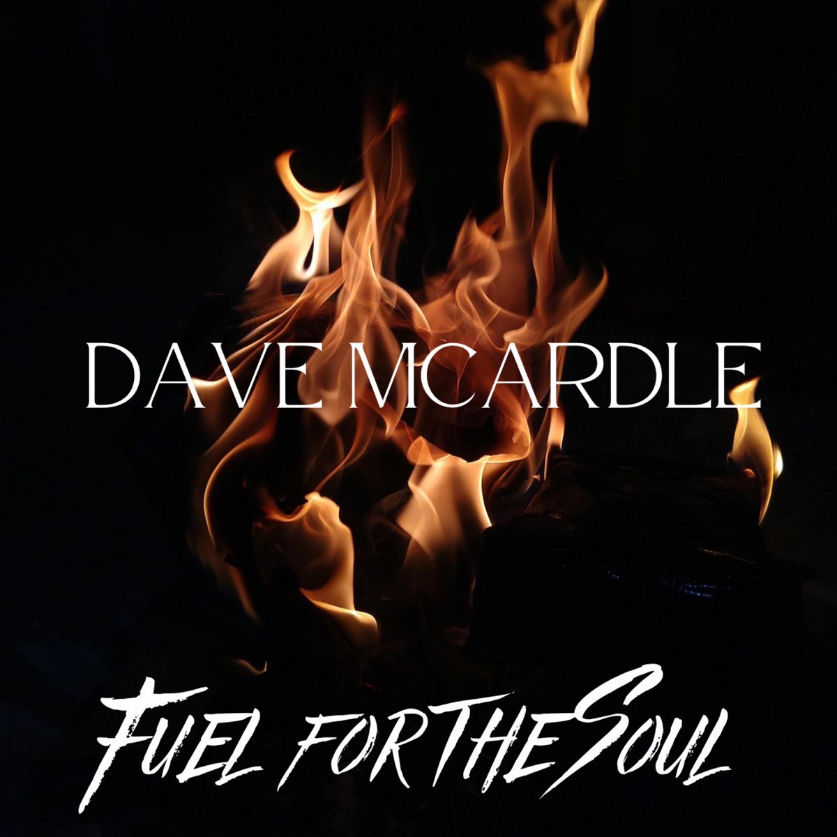 ‎Fuel for the Soul - Album by Dave McArdle DMAC - Apple Music