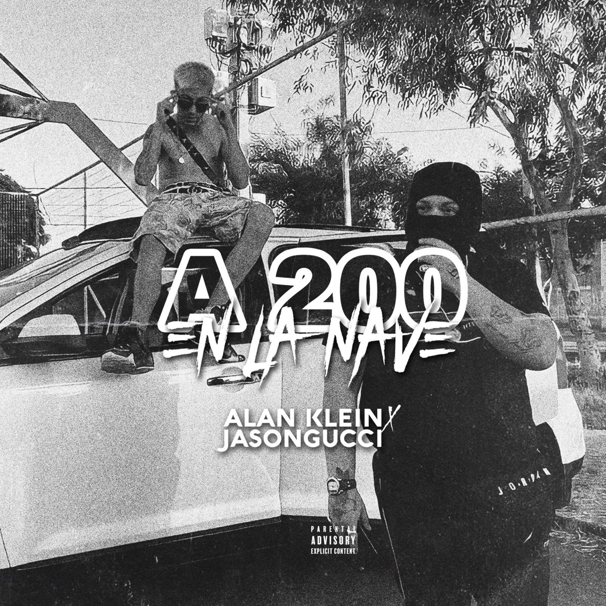 A 200 En la nave (feat. Jaison Gucci) - Single” álbum de Alan Klein en Apple Music