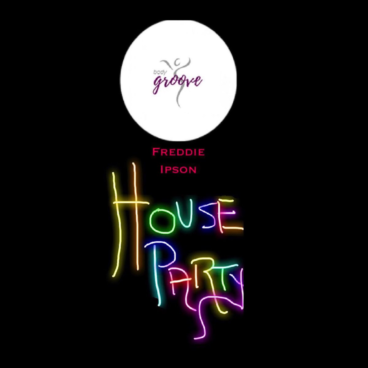 ‎House Party - Album by Freddie Ipson - Apple Music