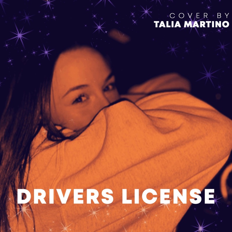 Drivers License - Talia Martino: Song Lyrics, Music Videos & Concerts