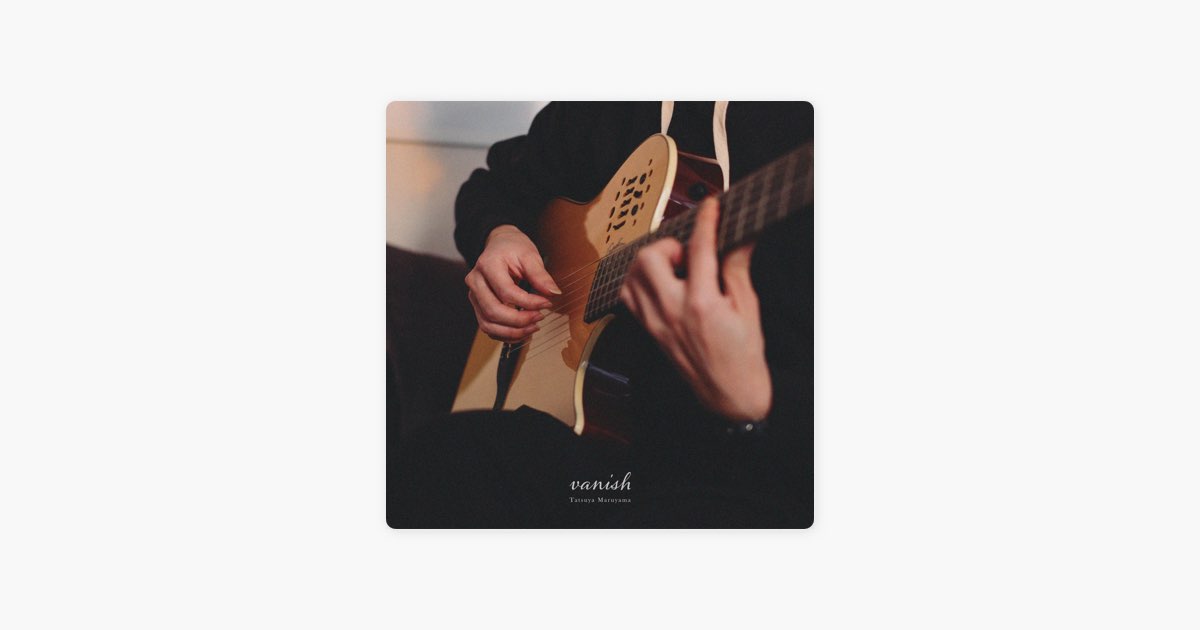 ‎Vanish – Song by Tatsuya Maruyama – Apple Music