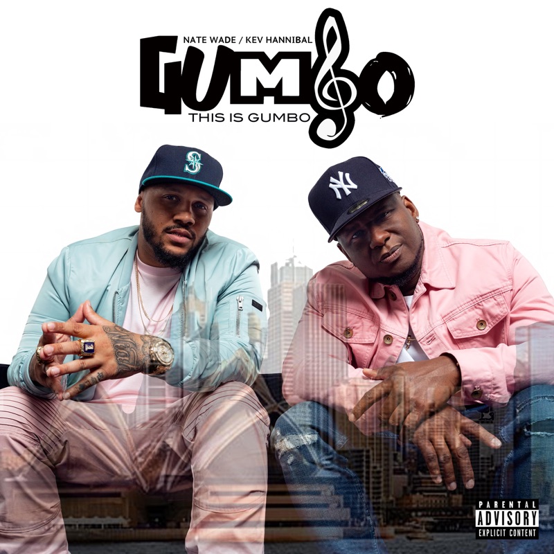 Past Life (feat. Nate Wade & Kev Hannibal) - This Is Gumbo Music: Song ...