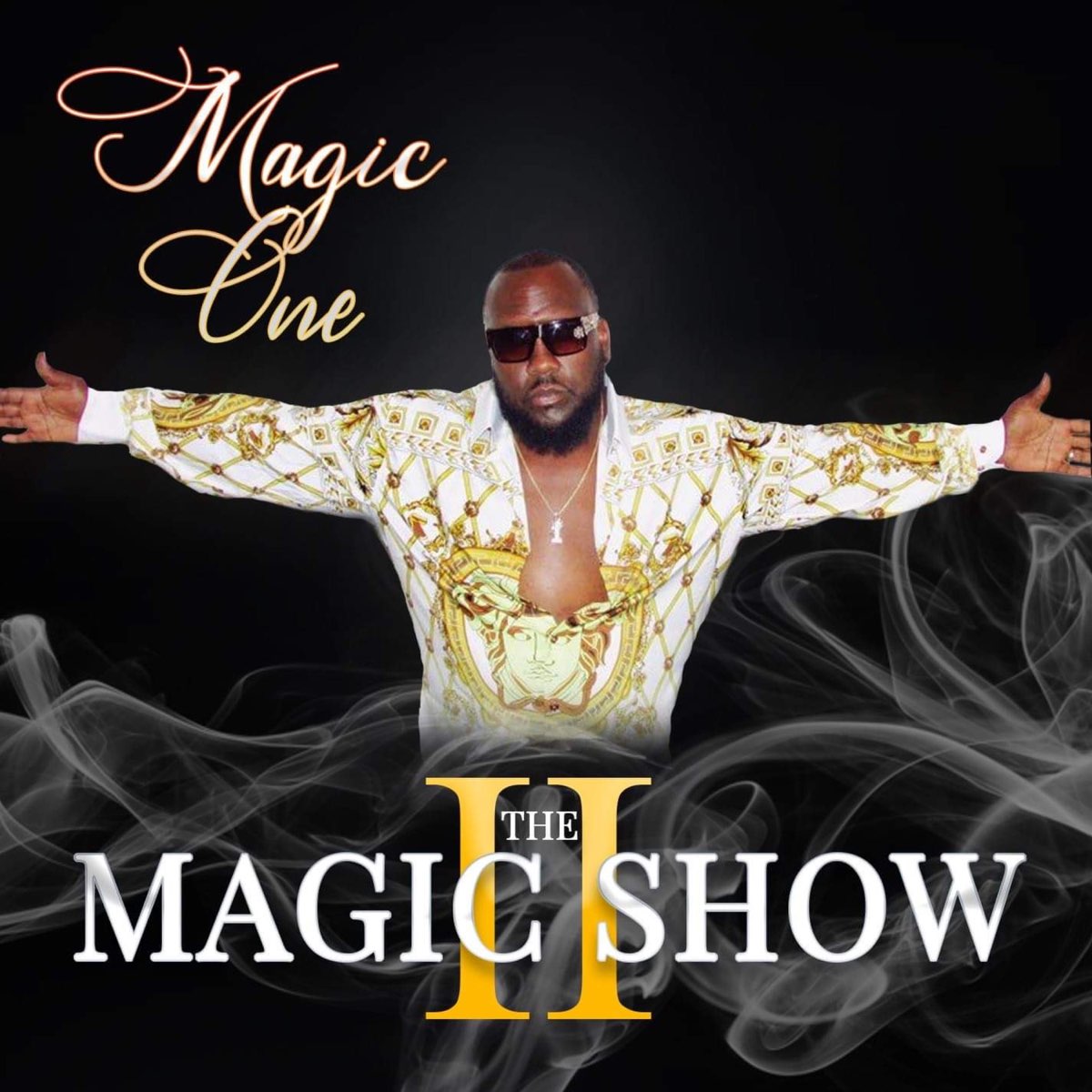 ‎The Magic Show II - Album by Magic One - Apple Music