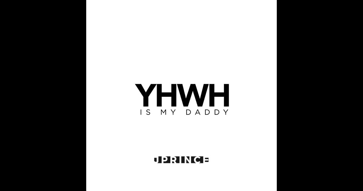 ‎Yhwh - Single - Album by J Prince - Apple Music