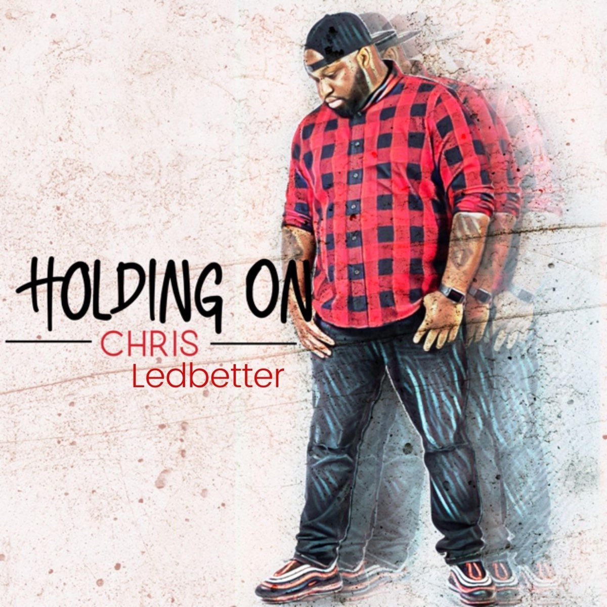 ‎Holding On - Single - Album by Chris Ledbetter - Apple Music