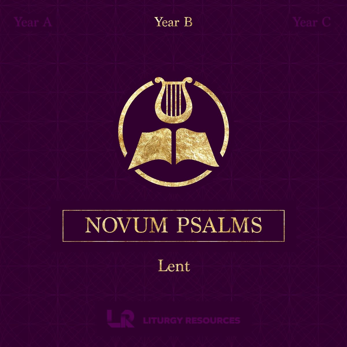 ‎novum Psalms Lent Year B Album By Liturgy Resources Apple Music