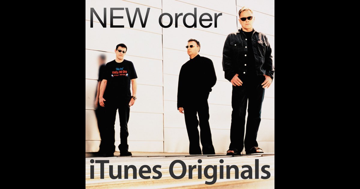 ‎iTunes Originals: New Order - Album by New Order - Apple Music