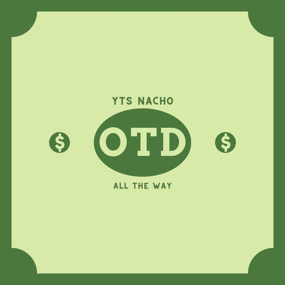 ‎OTD - Album by YTS Nacho - Apple Music
