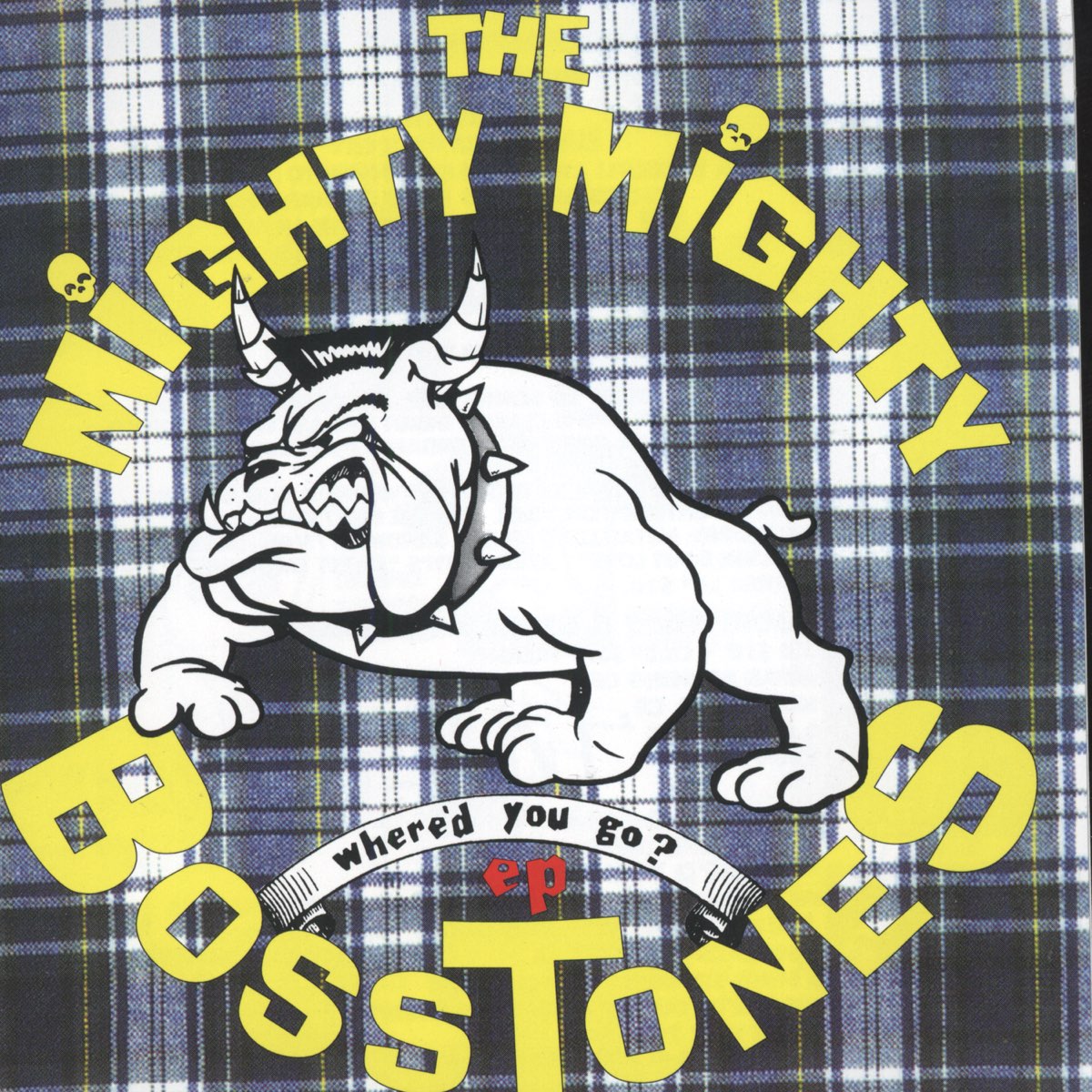 ‎Where'd You Go - Album by The Mighty Mighty Bosstones - Apple Music