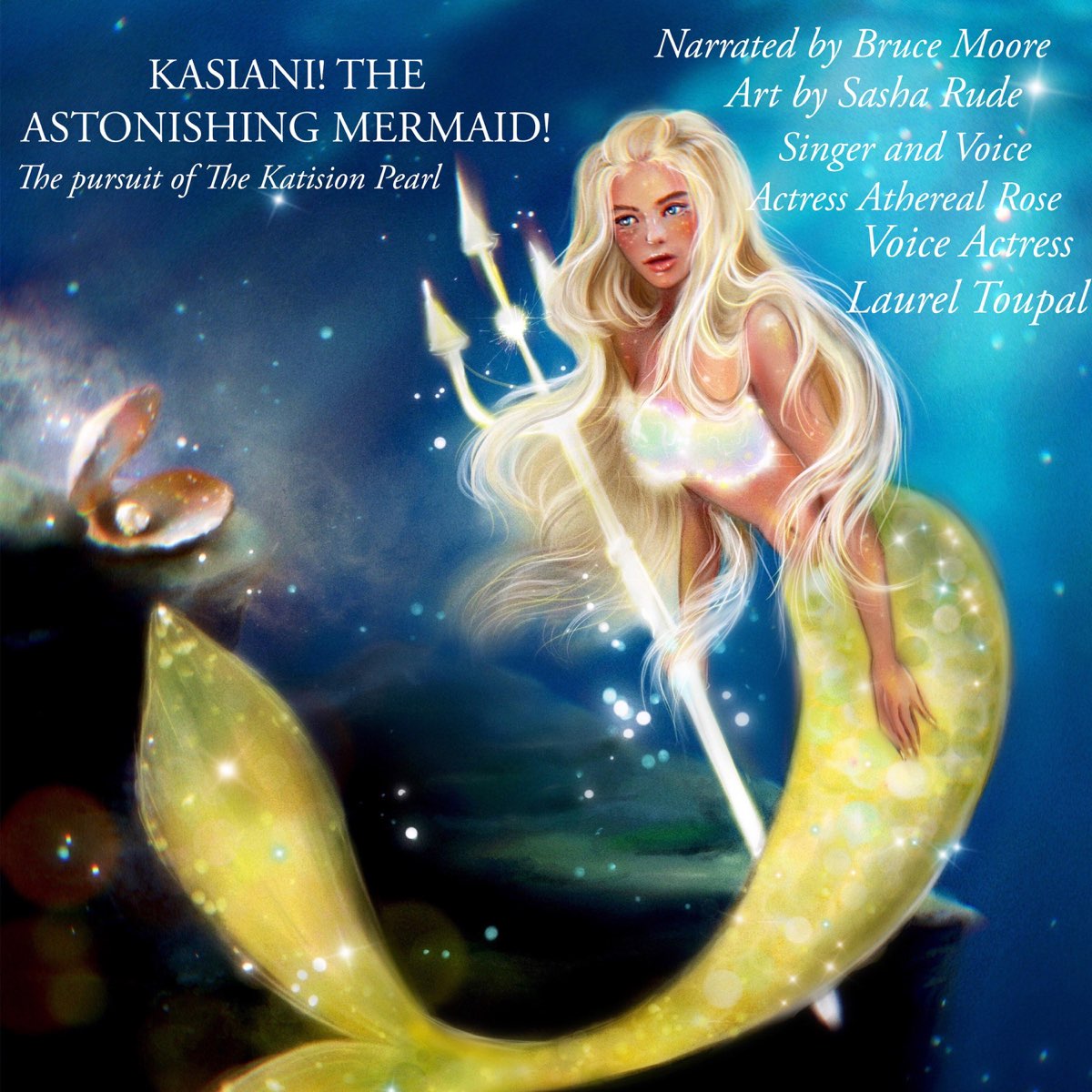 ‎Kasiani! The Astonishing Mermaid! The Pursuit of the Katisian Pearl - Single - Bruce Moore의 앨범 ...