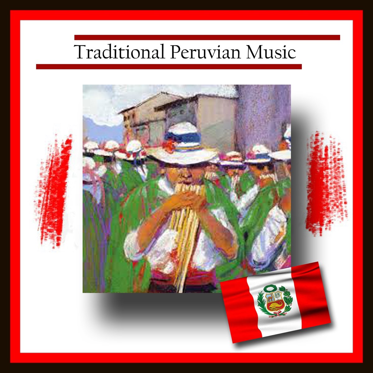 ‎Traditional Peruvian Music - Album by Sayarillaqta - Apple Music