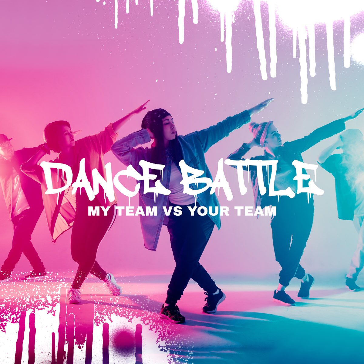 dance Battle My Team Vs Your Team Album By Various Artists Apple