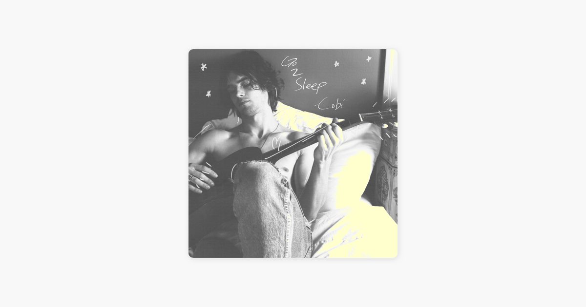 ‎Go 2 Sleep – Song by Cobi – Apple Music