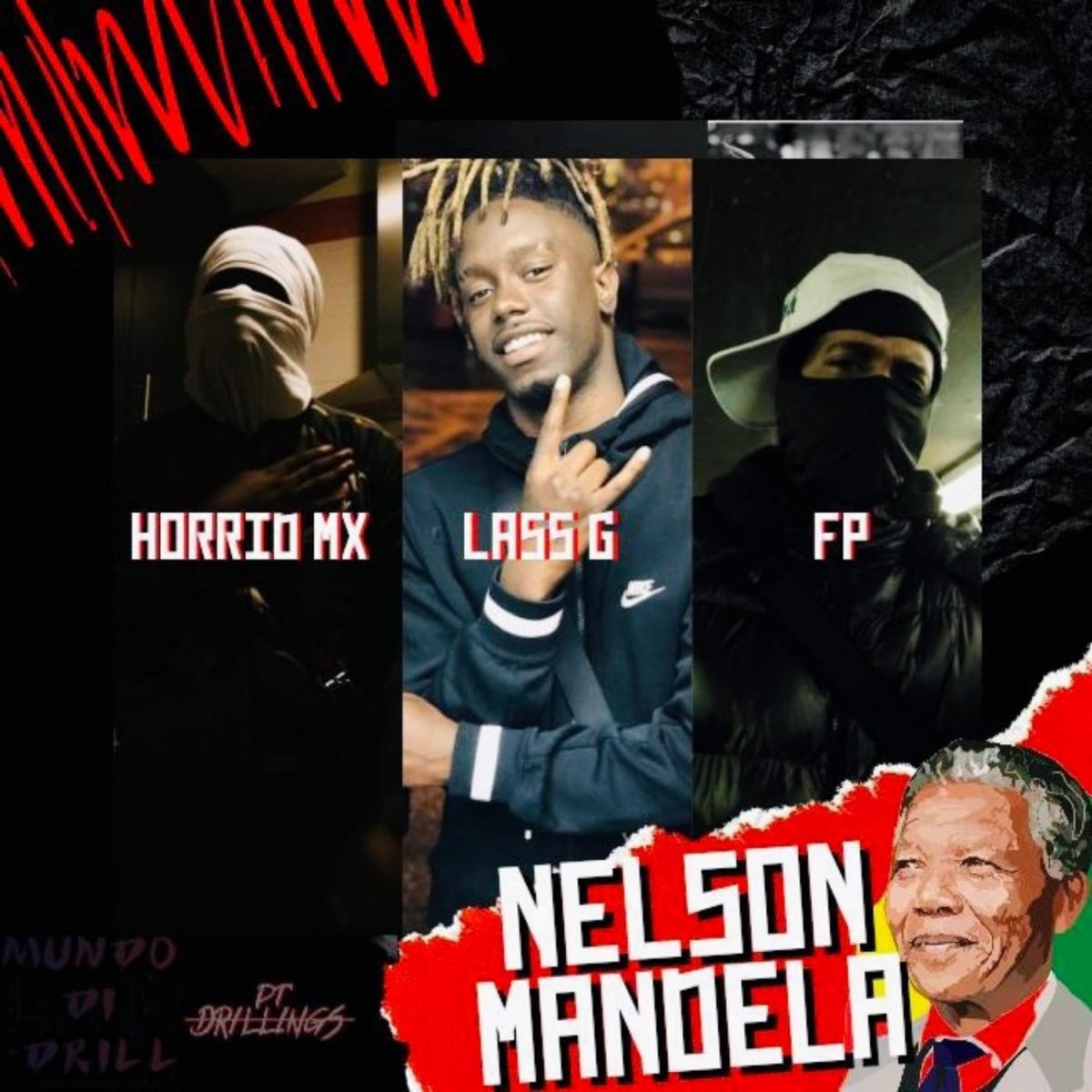 Nelson Mandela (feat. Lass G & Horrid Mx) - Single by FP on Apple Music Nelson Mandela (feat. Lass G & Horrid Mx) - Single by FP on Apple Music