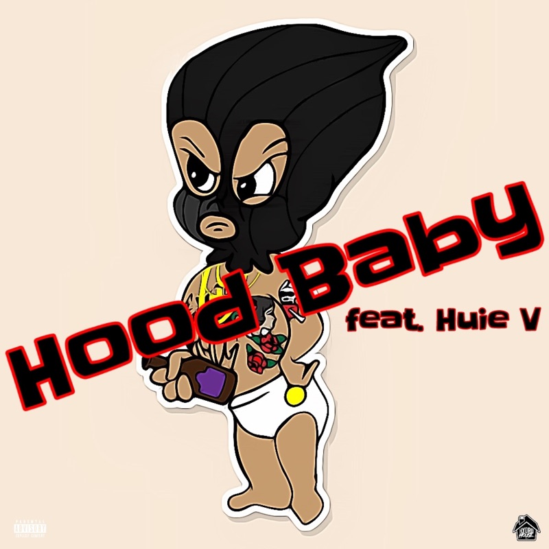 Hood Baby (feat. Huie V) - Trilly Hydro: Song Lyrics, Music Videos ...