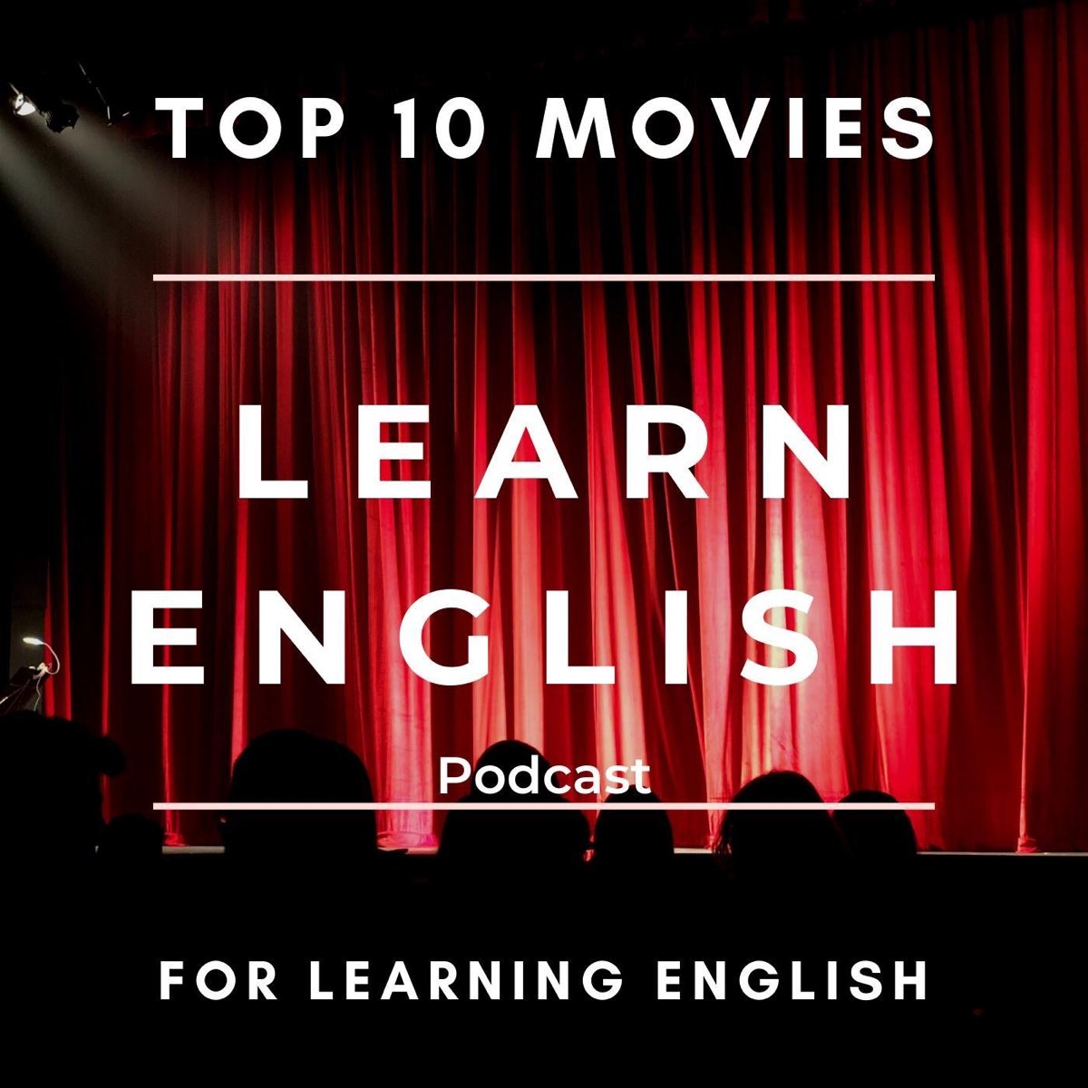 Learn English Podcast Top 10 Movies For Learning English Album By learn-english-podcast-top-10-movies-for-learning-english-album-by