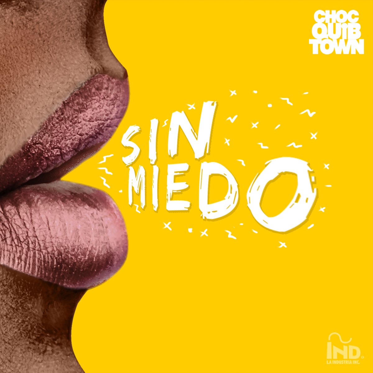 Sin Miedo” álbum de ChocQuibTown en Apple Music