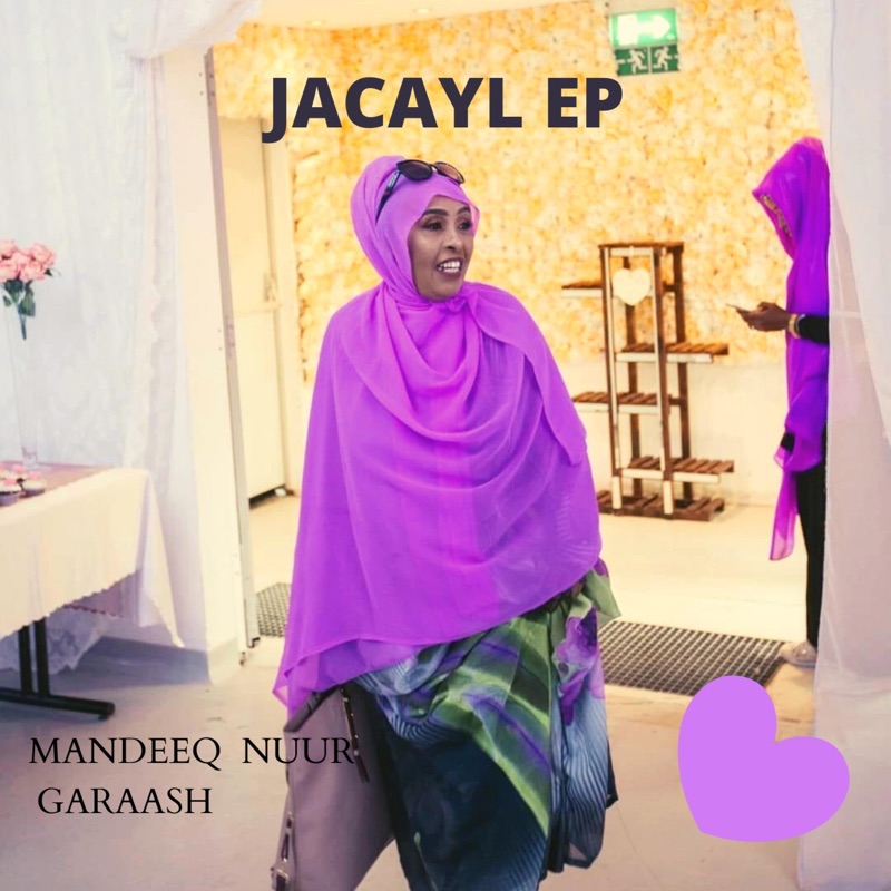 Heesti aa Hoobey - Mandeeq Nuur Garaash: Song Lyrics, Music Videos ...