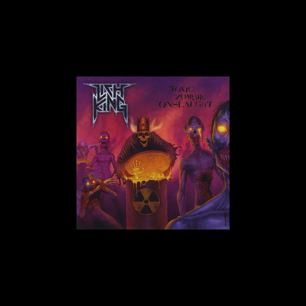 ‎Toxic Zombie Onslaught - Lich Kingのアルバム - Apple Music