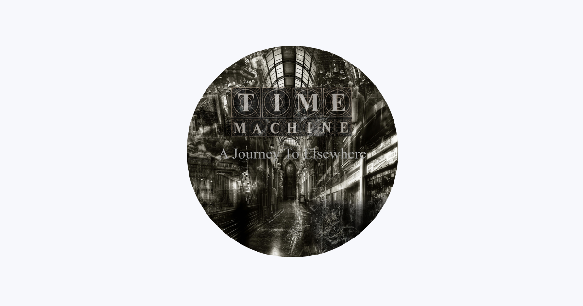 ‎Time Machine - Apple Music