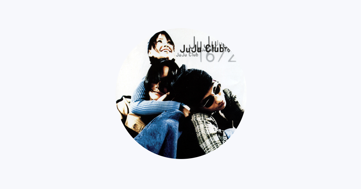 ‎JuJu Club - Apple Music