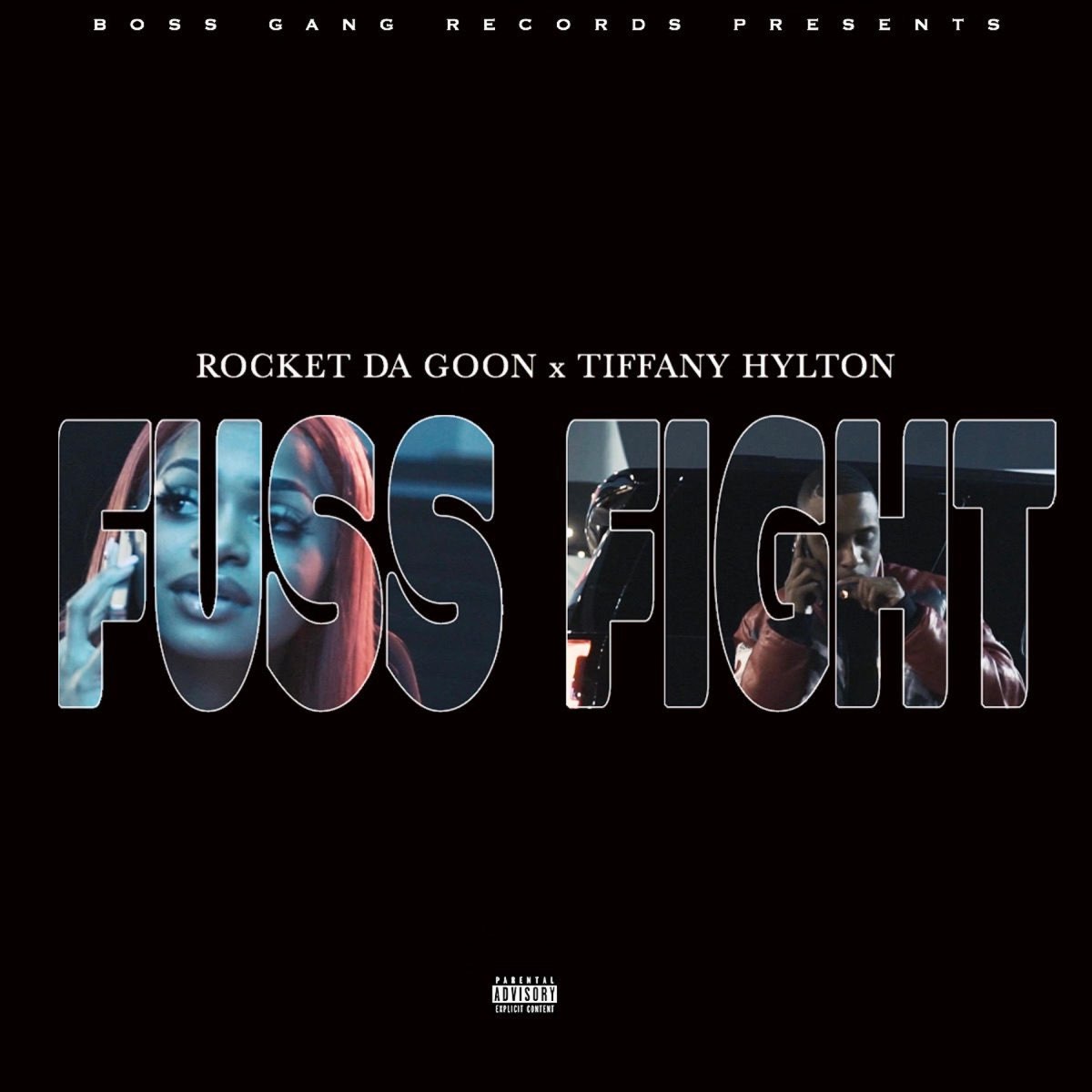 Fuss Fight - Single》- Rocket Da Goon & Tiffany Hylton的专辑 - Apple Music