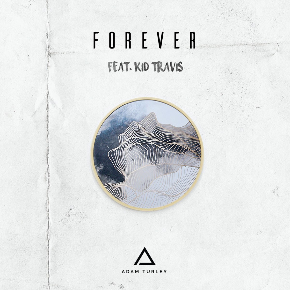 ‎Forever (feat. Kid Travis) - Single - Album by Adam Turley - Apple Music