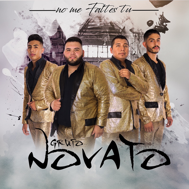 Quien Es Usted - Grupo Novato: Song Lyrics, Music Videos & Concerts