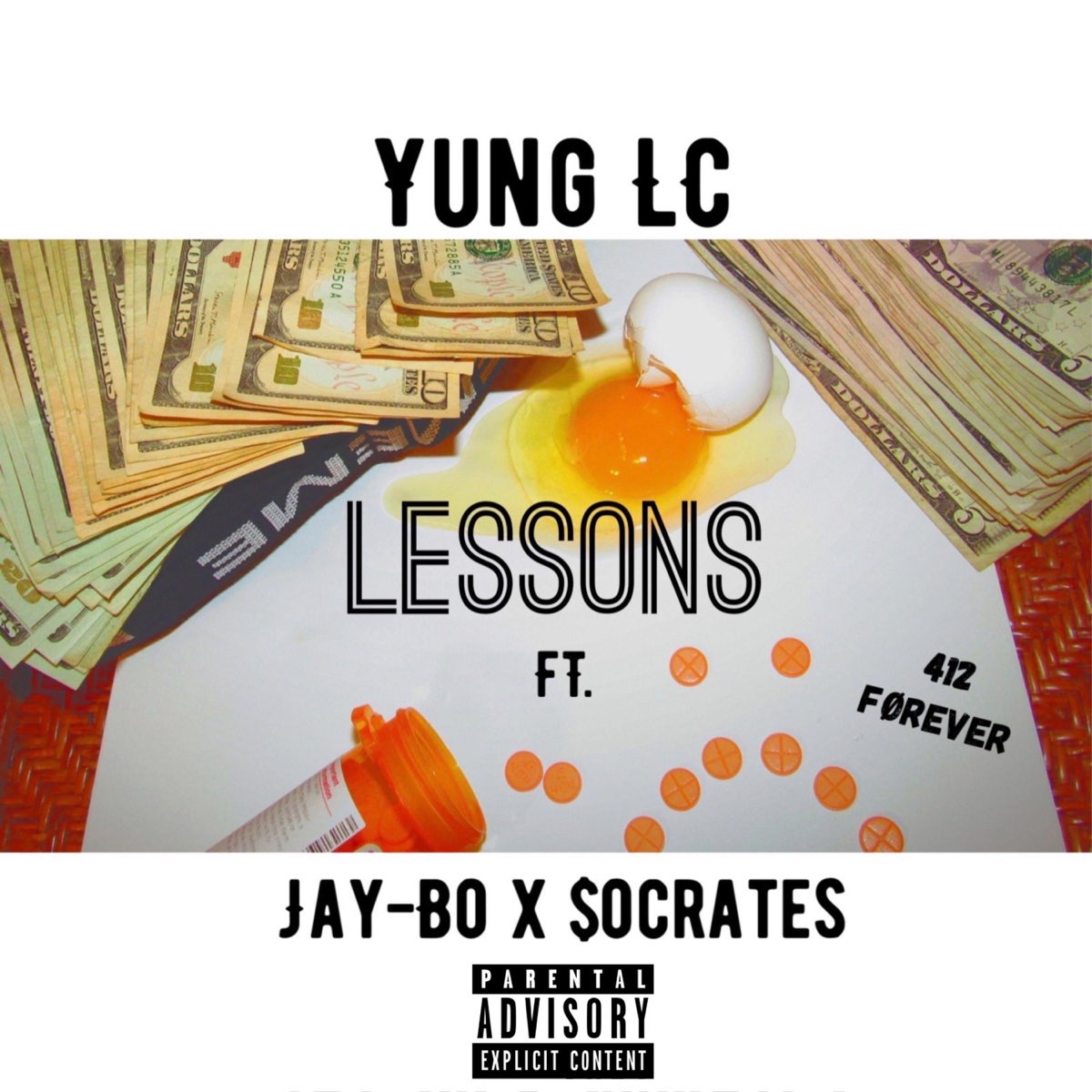 ‎Lessons (feat. Jay-Bo & $ocrates) - Single - Album by Yung LC - Apple ...