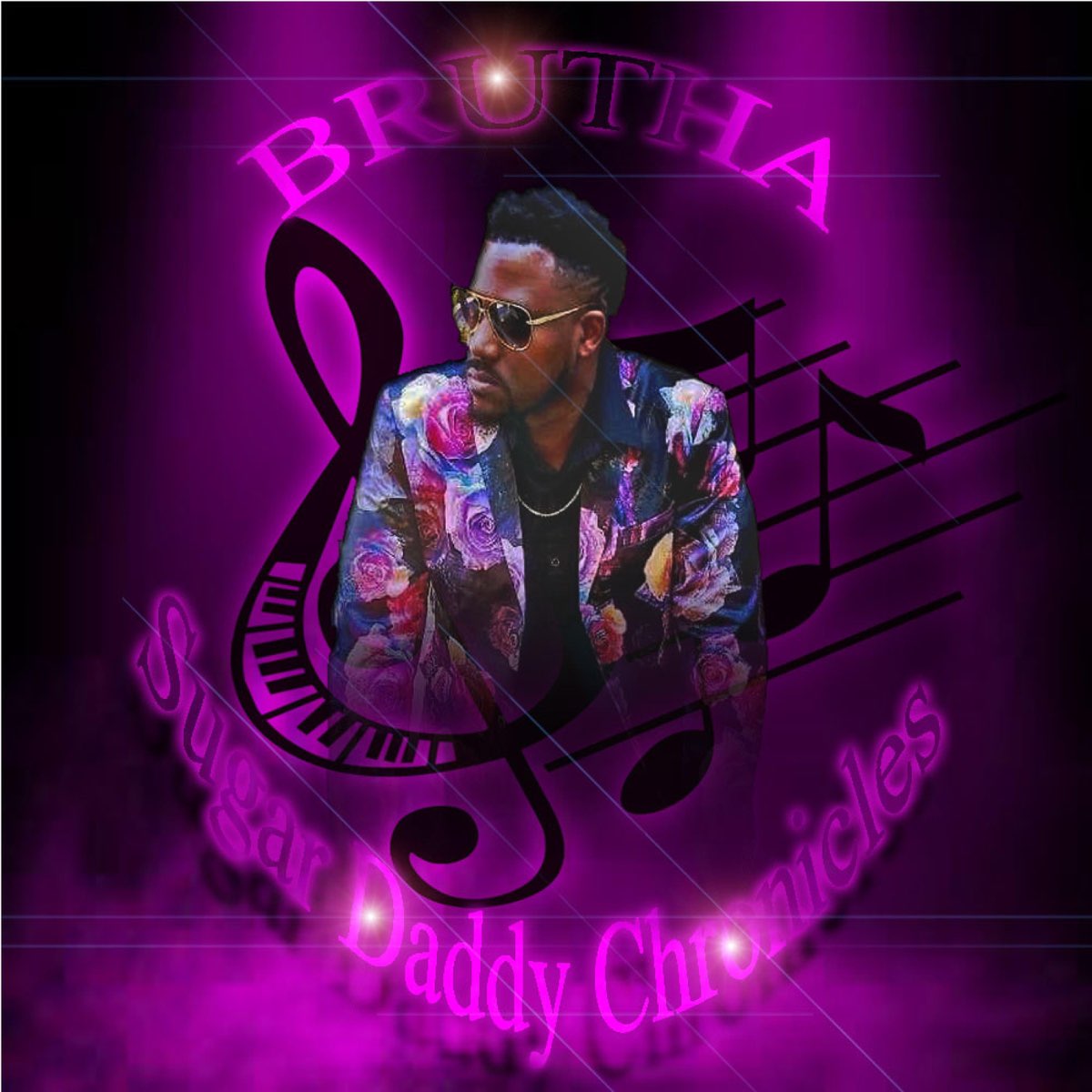 ‎The Sugar Daddy Chronicles - Album by Brutha the Sugar Daddy of ...