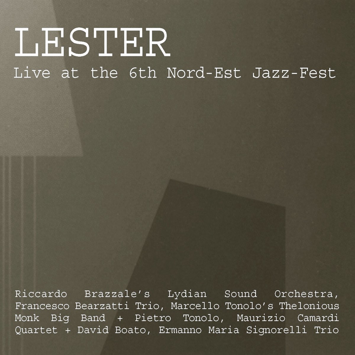 ‎Lester - Live at the 6th Nord-Est Jazz-Fest - Album by Various Artists ...