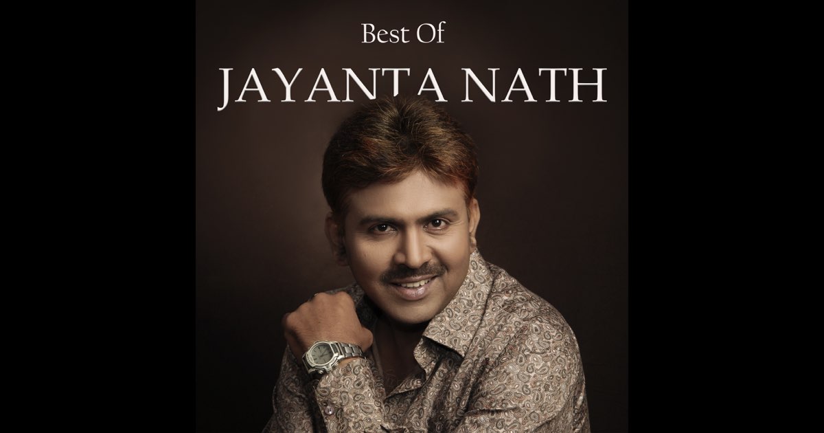 ‎Best of Jayanta Nath – Album par Jayanta Nath – Apple Music