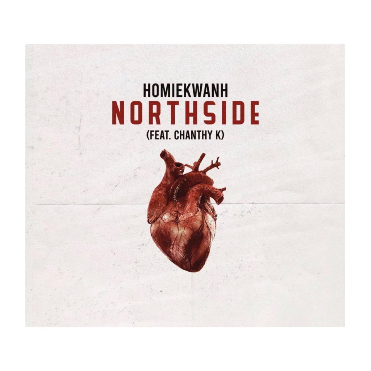 ‎Northside (feat. Chanty Khuth) - Single - Album by HomieKwanh - Apple ...