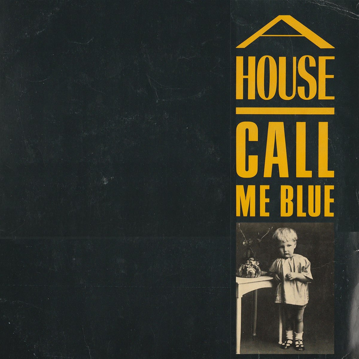 ‎Call Me Blue - EP - Álbum de A House - Apple Music