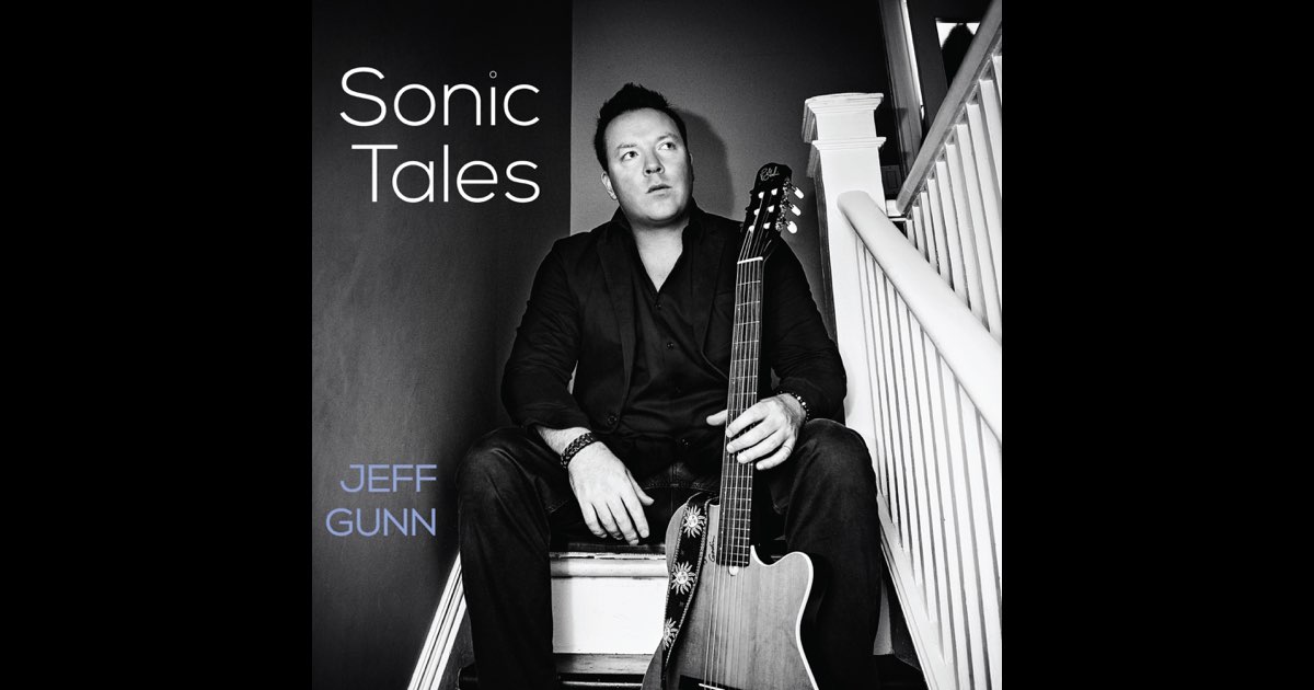 Sonic Tales” álbum de Jeff Gunn en Apple Music