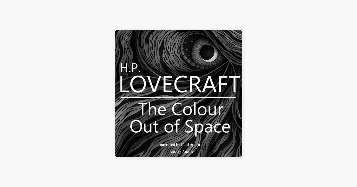 ‎The Colour out of Space: 15 Top Stories by H. P. Lovecraft on Apple Books