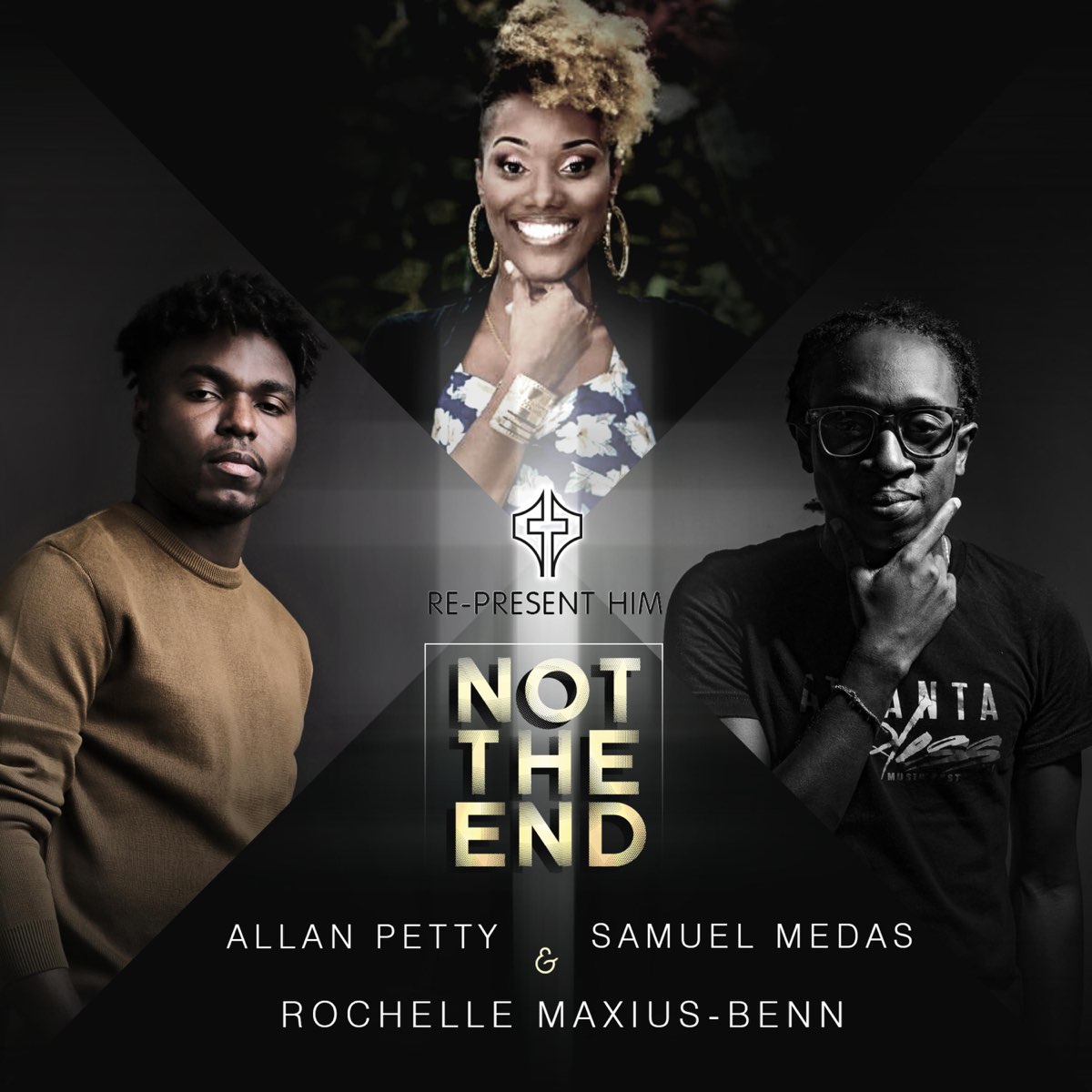 ‎Not the End (feat. Samuel Medas & Rochelle Maxius-Benn) - Single ...