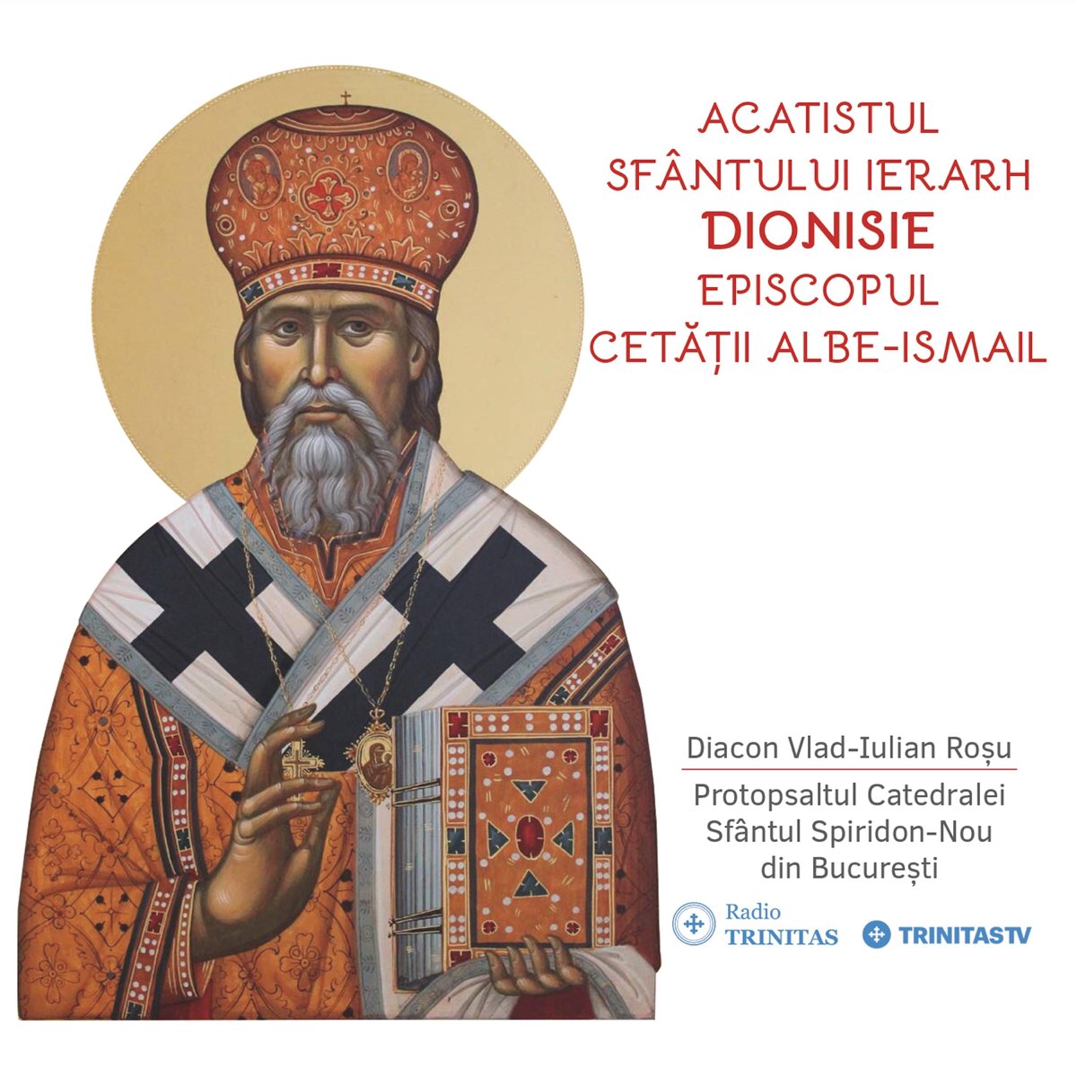 ‎Acatistul Sfantului Dionisie Erhan - Album by Vlad Rosu - Apple Music