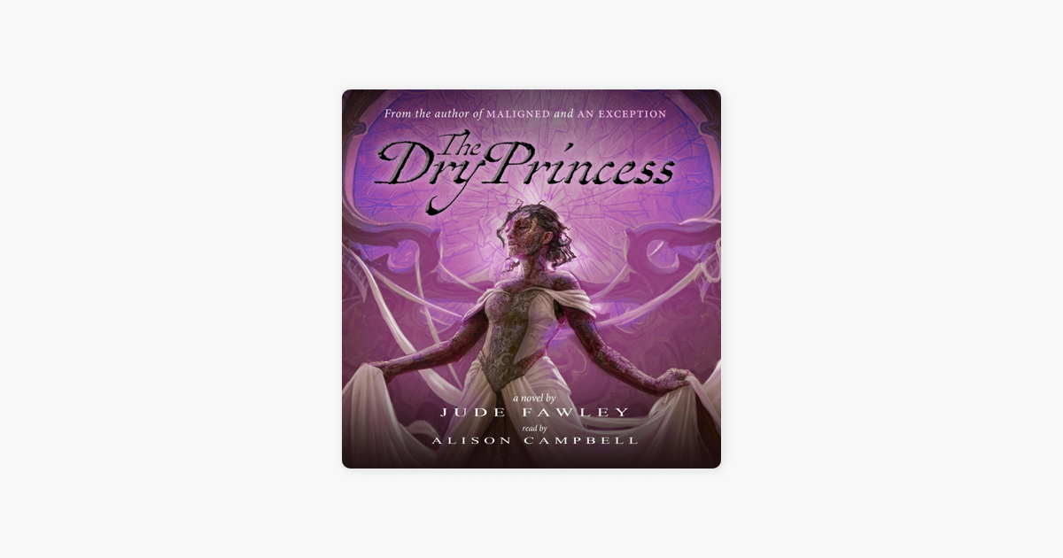 ‎The Dry Princess: Plumbess Seg, Book 2 (Unabridged) on Apple Books
