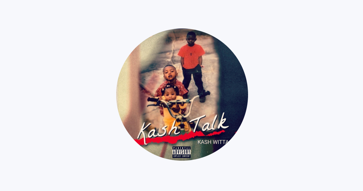 ‎Kash Witta K - Apple Music