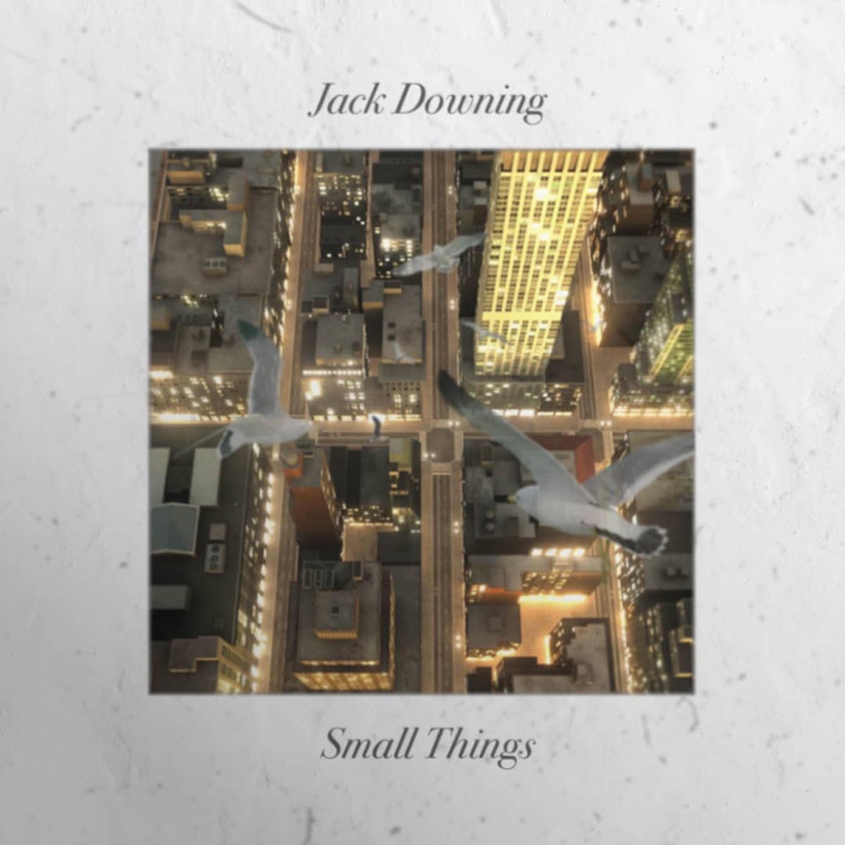 ‎Small Things - EP - Album by Jack Downing - Apple Music