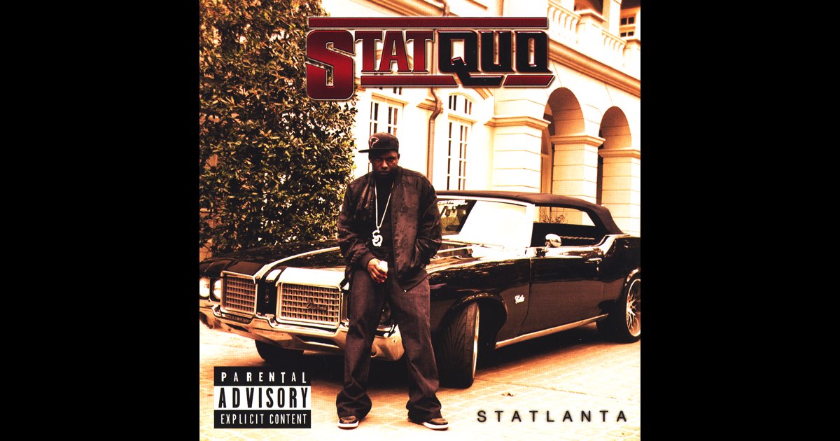 ‎Statlanta - Album by Stat Quo - Apple Music