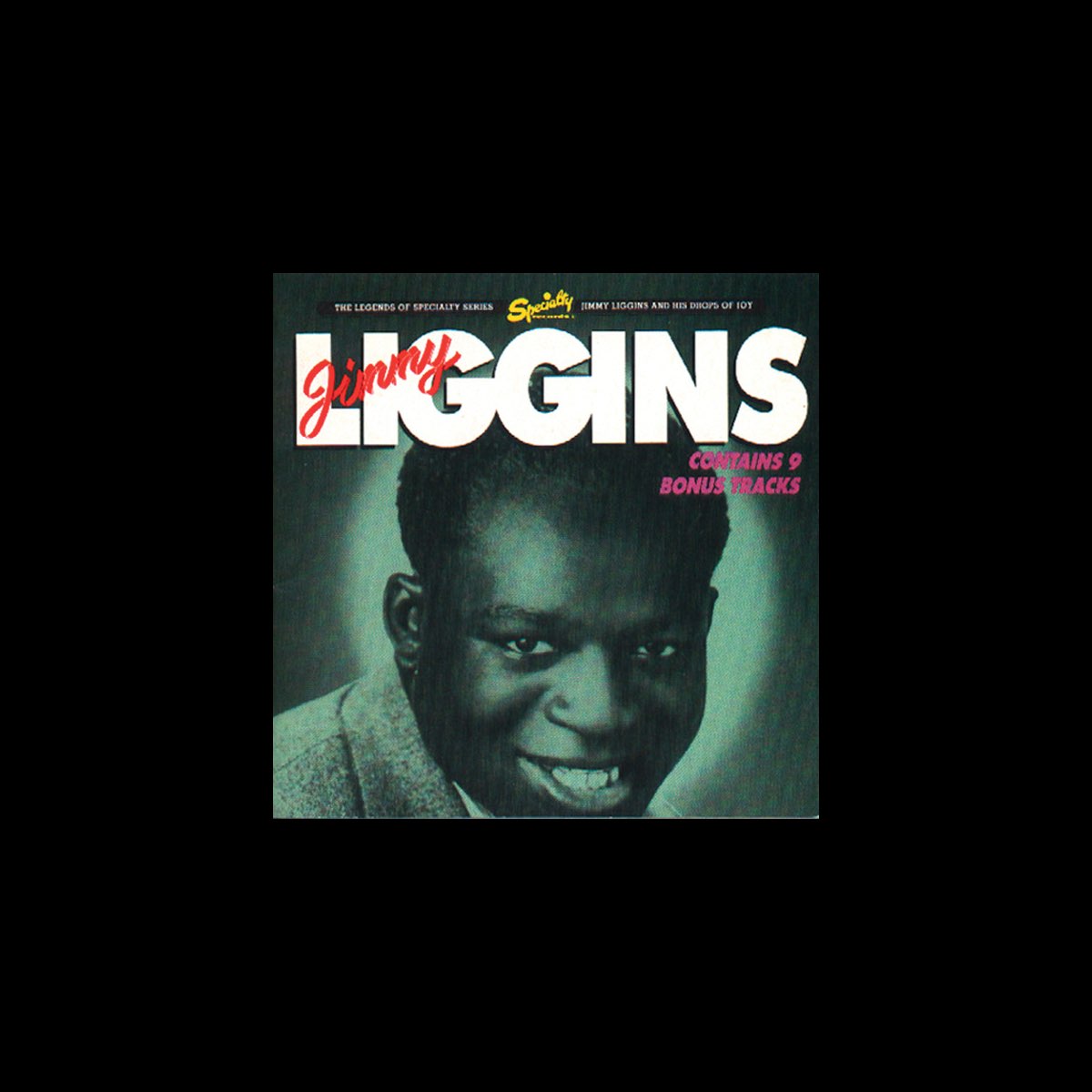 ‎Jimmy Liggins and His Drops of Joy by Jimmy Liggins & His Drops of Joy ...